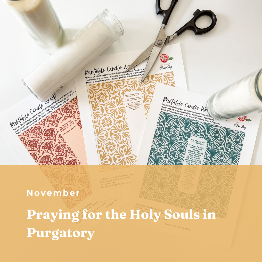 November: Praying for Holy Souls in Purgatory This Month